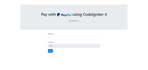 Codeigniter 4 Paypal Integration Infovistar