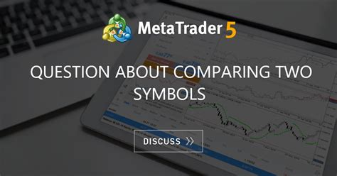 question about comparing two symbols symbols mql4 and metatrader 4