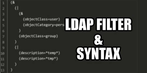 Understand LDAP Filter And Syntax EasyEntra