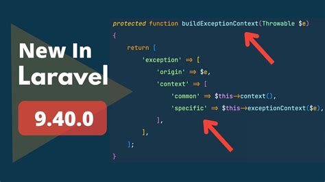 Override Exception Context Format 5 New Things Added New In Laravel 940 Youtube