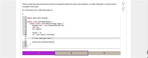 Solved Write A While Loop That Counts The Number Of Characters Read From Input Until The