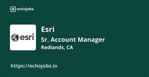 Esri Is Hiring Sr Account Manager Technology Usd 104k 187k Redlands Ca Rechojobs