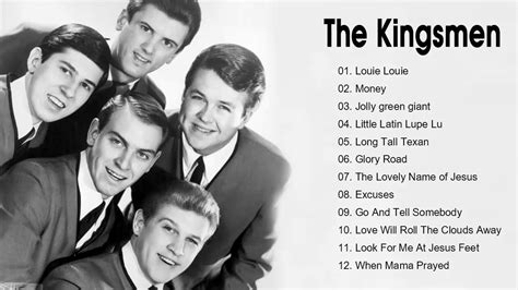 The Kingsmens Greatest Hits Best Songs Of The Kingsmen Full Album