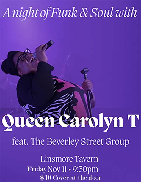 Queen Carolyn T Feat The Beverley Street Group