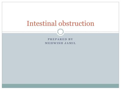 Intestinal Obstruction Pptx