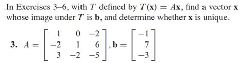 solved in exercises 3 6 with t defined by t x ax find a