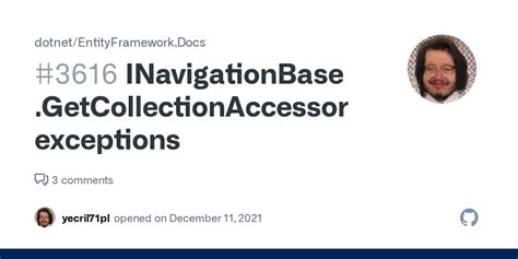 INavigationBase GetCollectionAccessor Exceptions Issue 3616