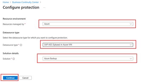 Tutorial Back Up Sap Ase Sybase Database Using Azure Business Continuity Center Azure