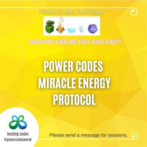Power Codes Practitioners Module Miracle Energy Protocol Power Codes Healing Technique