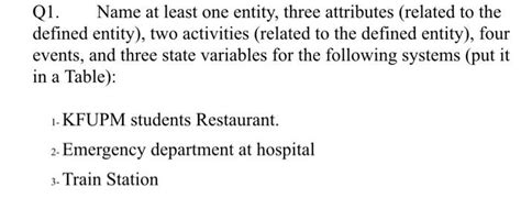 Solved Q1 Name At Least One Entity Three Attributes