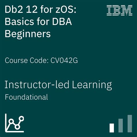 Db2 12 For Zos Basics For Dba Beginners Code Cv042g Credly