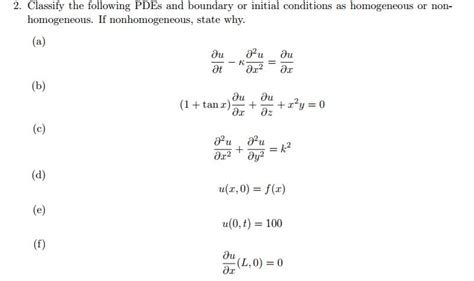 solved classify the following pdes and boundary or initial