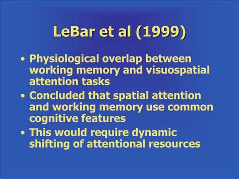Ppt Role Of Working Memory In Visual Selective Attention Powerpoint Presentation Id 1183066
