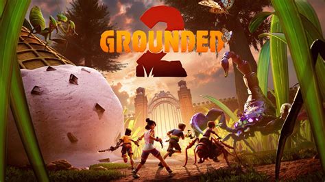 When Does Grounded 2 Come Out