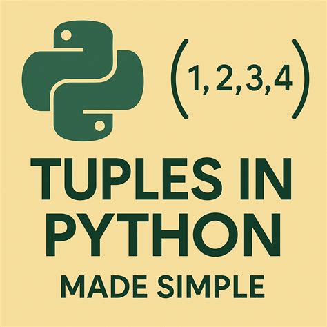 🐍 Tuples In Python — Made Simple By Nandhu Krishnan Apr 2025 Medium