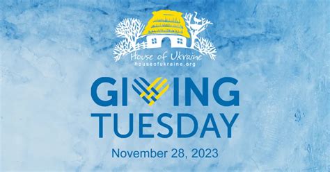 Giving Tuesday 2023 House Of Ukraine San Diego Ca