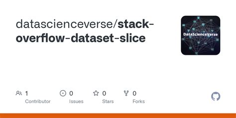 Github Datascienceversestack Overflow Dataset Slice