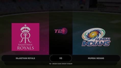 Rajasthan Royals Vs Mumbai Indians Youtube