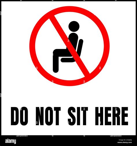 Do Not Sit Here Sign For Public Places To Encourage Social Distancing