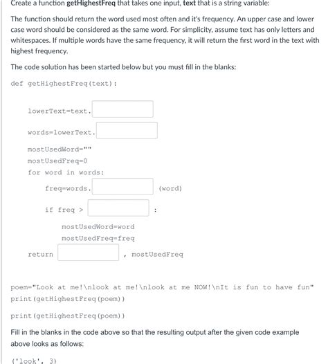 Solved Create A Function Gethighestfreq That Takes One