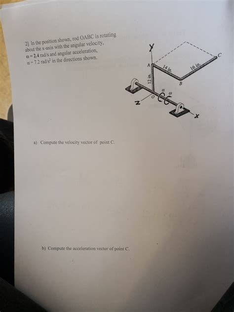 Solved 2 In The Position Shown Rod OABC Is Rotating About Chegg Com