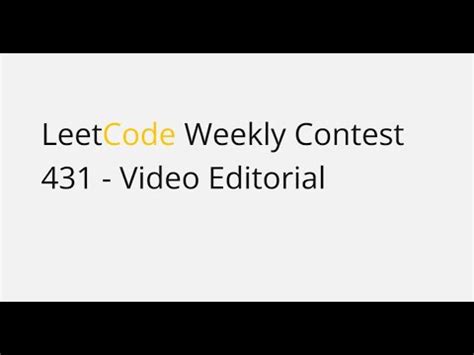 Leetcode Weekly Contest 431 Video Editorial Global Rank 553 YouTube