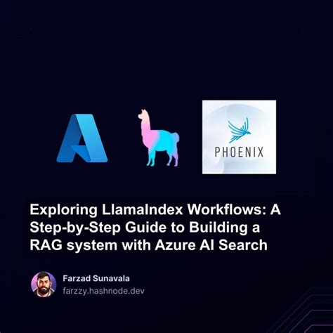 Farzad Sunavala On Linkedin Workflows Azureaisearch Azureopenai