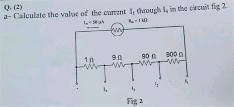 Q A Calculate The Value Of The Current I StudyX