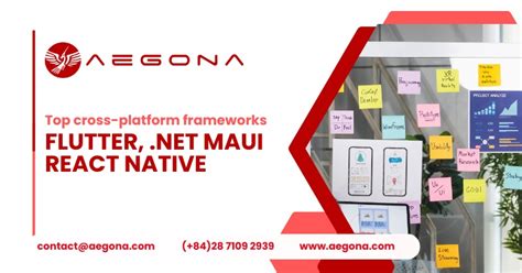 Top Cross Platform Frameworks Flutter Vs Net Maui Vs React Native Aegona