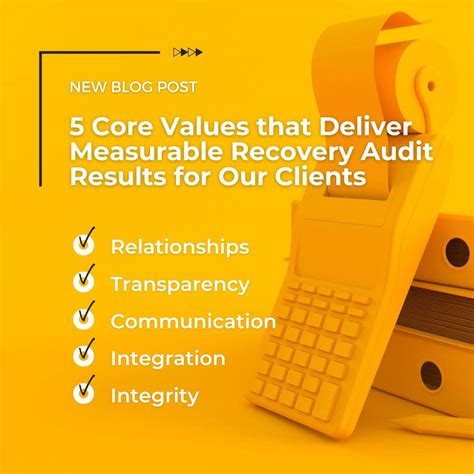 Recovery Audit 5 Core Values That Deliver Measurable Results