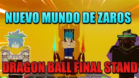 Nuevo Mundo De Zaros Y Movimientos Del Juego Dragon Ball Z Final