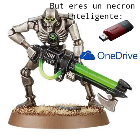 Si Por Cada Necron Caido Es Una Baja Irrecuperable ¿no Intentaron Hacer Copias De Seguridad O