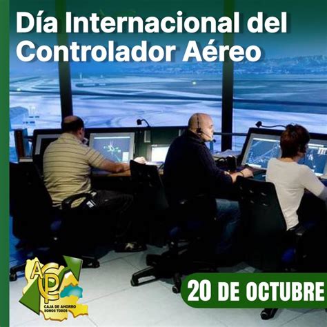 DÍa Internacional Del Controlador AÉreo Accapaeec