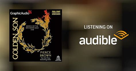 Golden Son Part 1 Of 2 Dramatized Adaptation By Pierce Brown