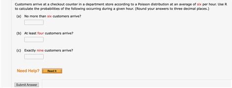 Solved Customers Arrive At A Checkout Counter In A