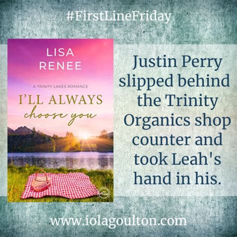 First Line Friday 283 Ill Always Choose You By Lisa Renee