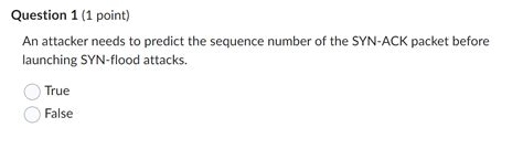 Solved An Attacker Needs To Predict The Sequence Number Of