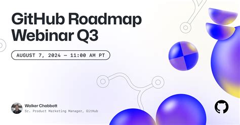 GitHub Roadmap Webinar Q GitHub Resources