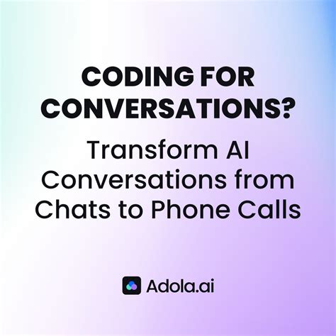Adolaai On Linkedin 🤖📞 Upgrade Your Ai With Adola Transform Chat