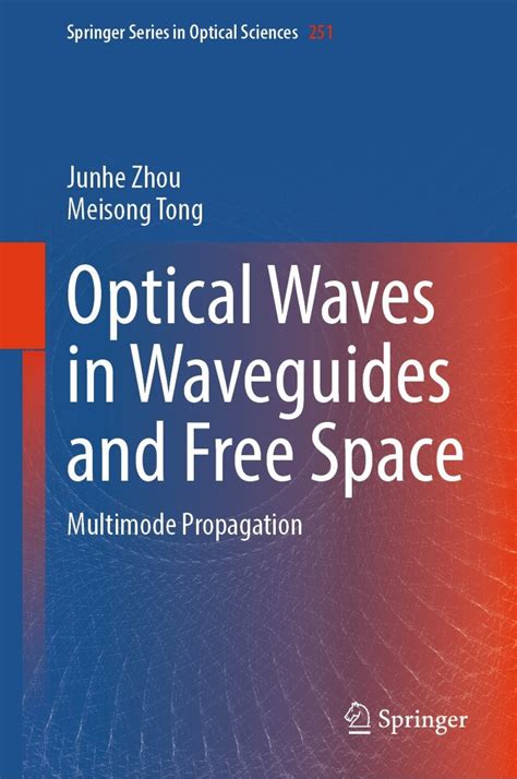 Optical Waves In Waveguides And Free Space Multimode Propagation Premiumjs Store