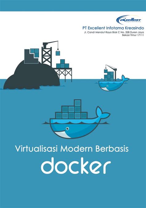 Excellent Docker 1 Virtualisasi Modern Berbasis Docker Ebook Masim
