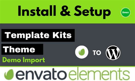 install and setup wordpress theme plugin and template kits by moriom5