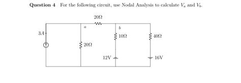 Solved Question For The Following Circuit Use Nodal Chegg