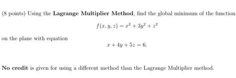 Solved Points Using The Lagrange Multiplier Method Find Chegg