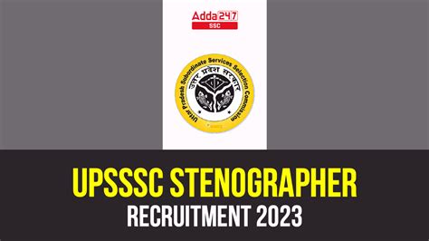 Upsssc Stenographer Notification 2023 Out For 277 Posts