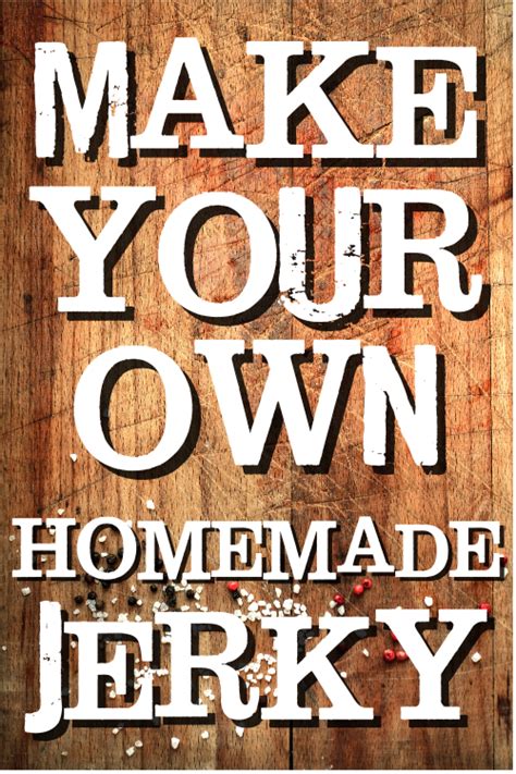 Beef Jerky Recipes 100 Recipes To Make The Best Jerky
