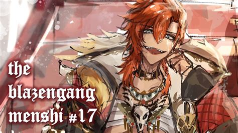 【menshi17】draggin Up The Blazengang Ryzar Blazenfang【first Stage