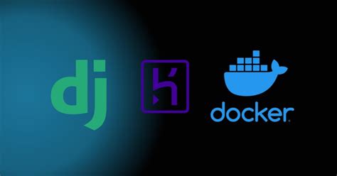 How To Dockerize And Deploy Django Applications Hackernoon