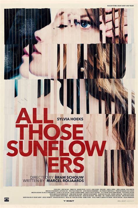 All Those Sunflowers 2014 Posters — The Movie Database Tmdb