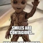 Smiles Are Contagious Meme Generator Imgflip